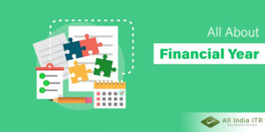 What does Financial Year mean | Income Tax Return | All India ITR